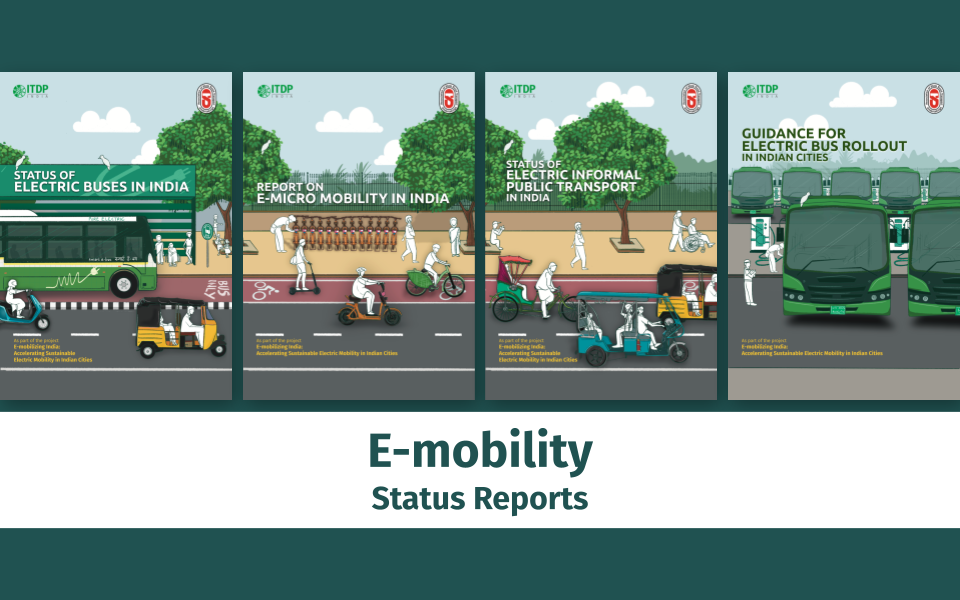 Status Reports of Electric Mobility in India